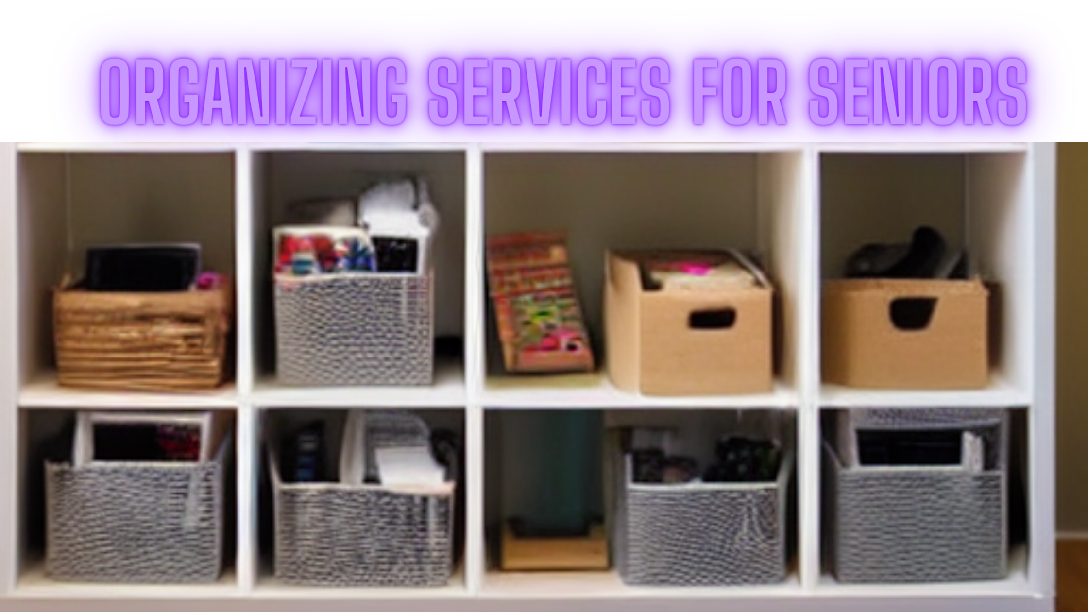 Organizing Services for Seniors - Aging Canyon